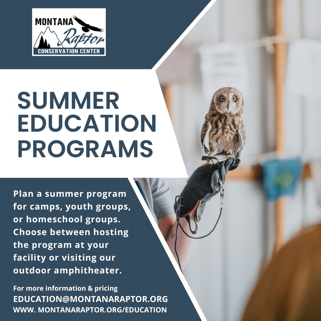 Summer Education Programs - Montana Raptor Conservation Center